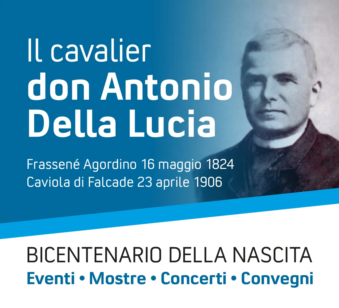 200 anni di don Antonio Della Lucia, mostre ed eventi per ricordare il ...
